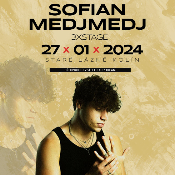 Sofian Medjmedj, Staré Lázně, Kolín - Vstupenky | Ticketstream