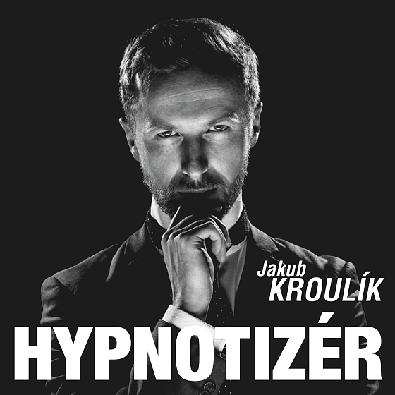Hypnotizér, Hospital Kuks - Refektář, Kuks - Vstupenky | Ticketstream