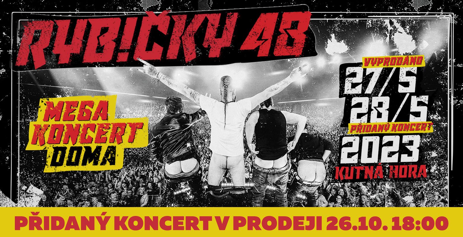 Rybičky 48, Megakoncert doma - Vstupenky | Ticketstream